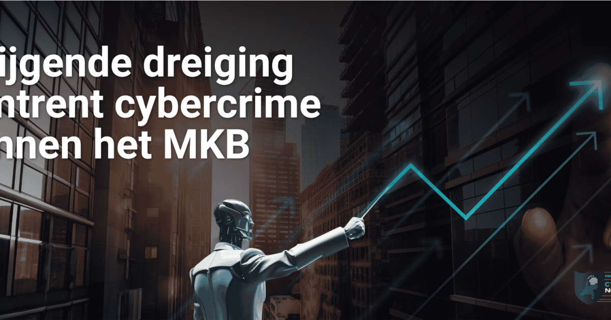 Stijgende dreiging omtrent cybercrime binnen het MKB › Digital Society Hub